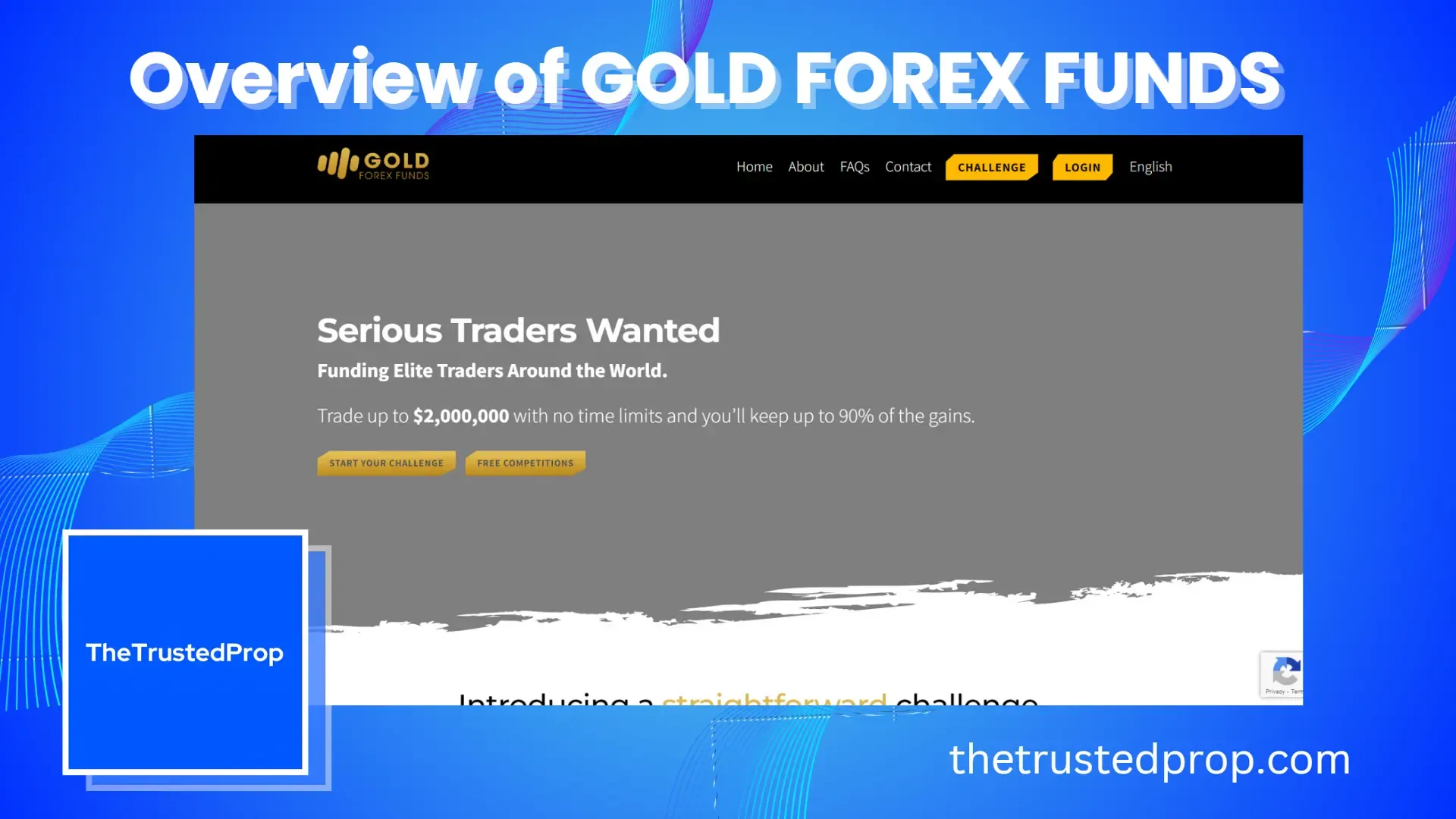 Overview of Gold Forex Funds Forex Prop Firm | The Trusted Prop