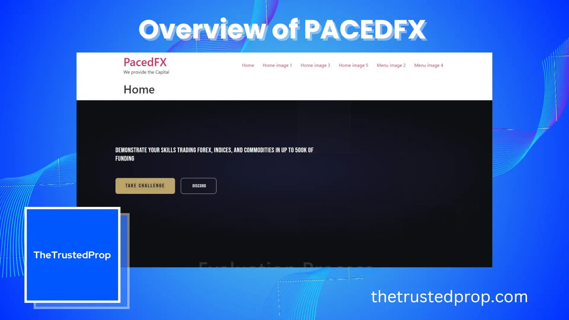 Overview of PacedFX Forex Prop Firm | The Trusted Prop