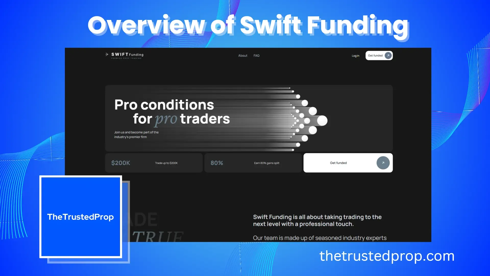 Overview of Swift Funding Forex Prop Firm | The Trusted Prop