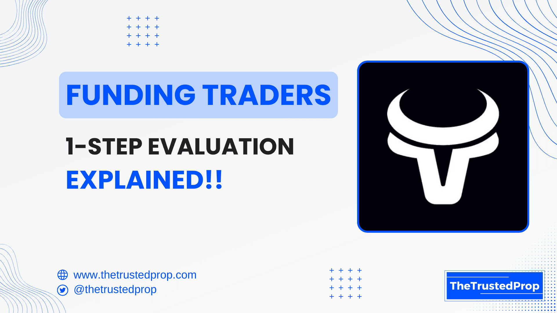 Funding Traders 1-Step Challenge Explained!! | The Trusted Prop