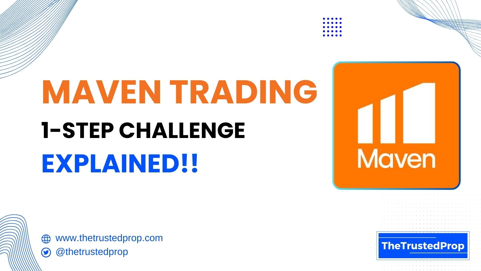 Maven 1-Step Challenge: Details and Rules Explained | The Trusted Prop