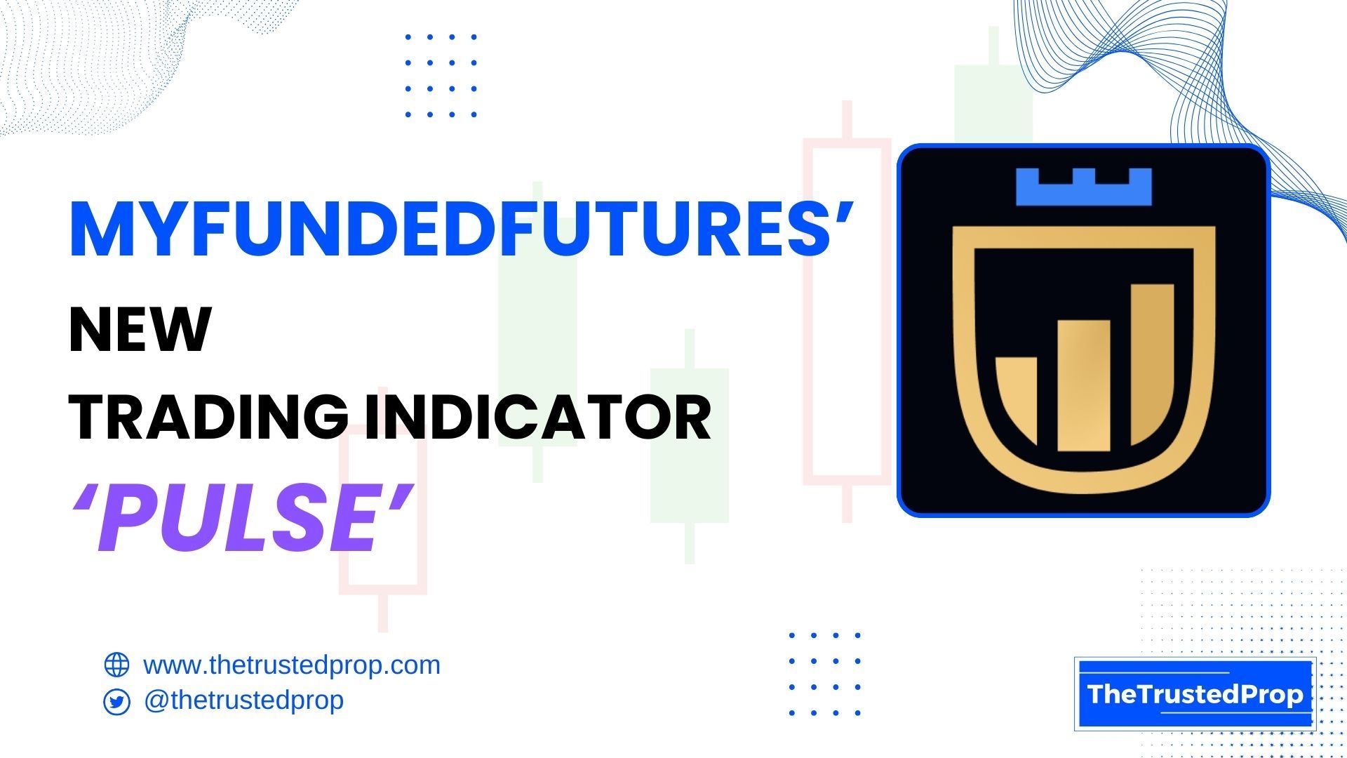 MyFundedFutures Launched a New Trading Indicator for Tradovate Users ...